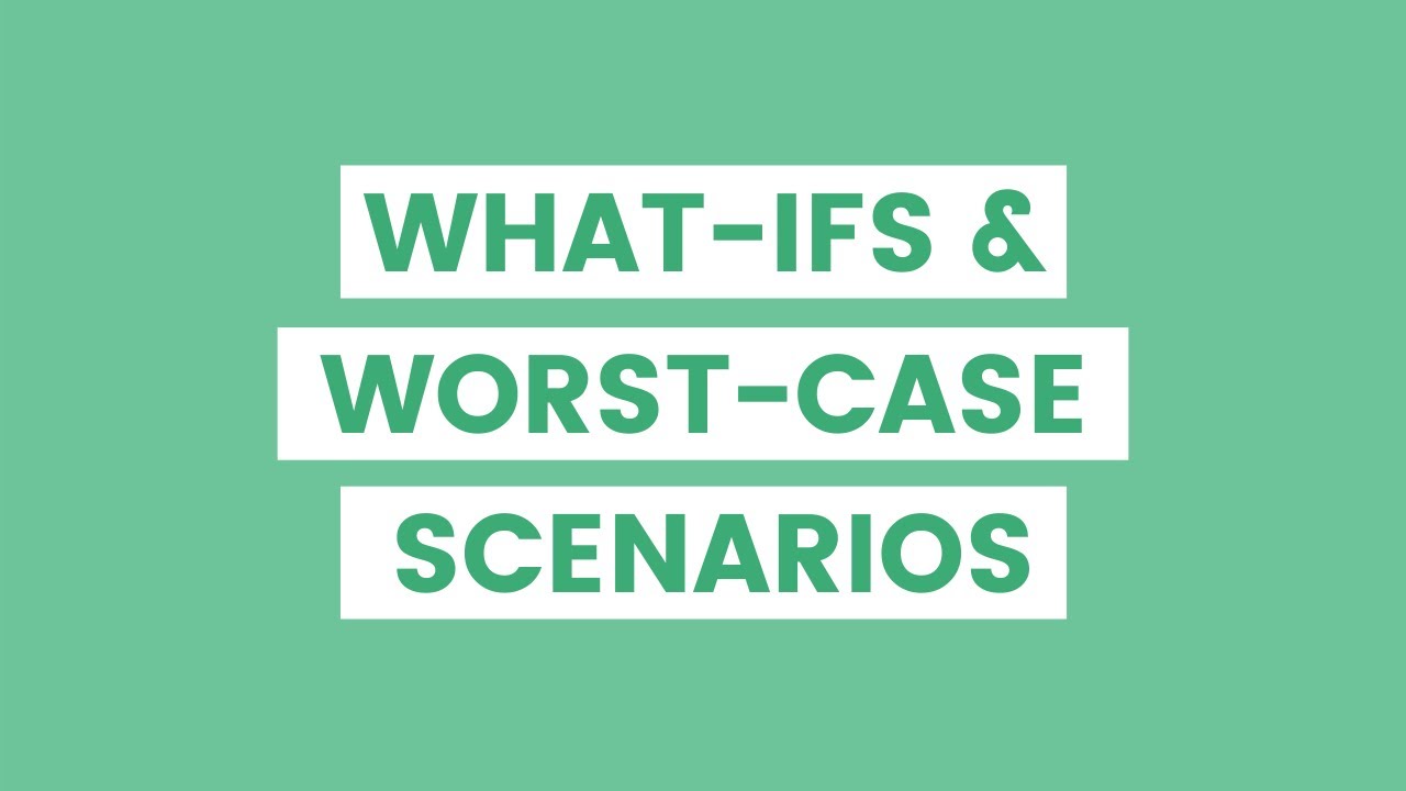 WHAT - IFS & WORST - CASE SCENARIOS - Children's Bereavement Center of ...